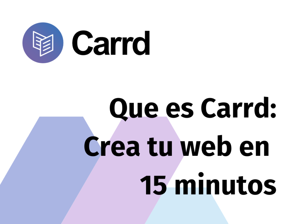 Carrd - Que es y como crear tu web en minutos sin programar